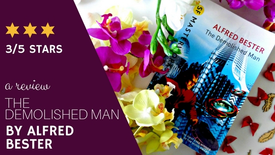Mind-Bending Sci-Fi in The Demolished Man || BOOK REVIEW | Upside-Down ...