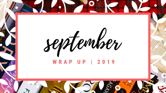 September Wrap-Up! | 2019 | Upside-Down Books