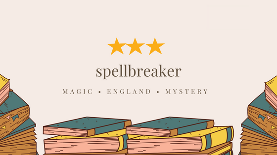 Spellbreaker by Charlie Holmberg | Book Review | Upside-Down Books