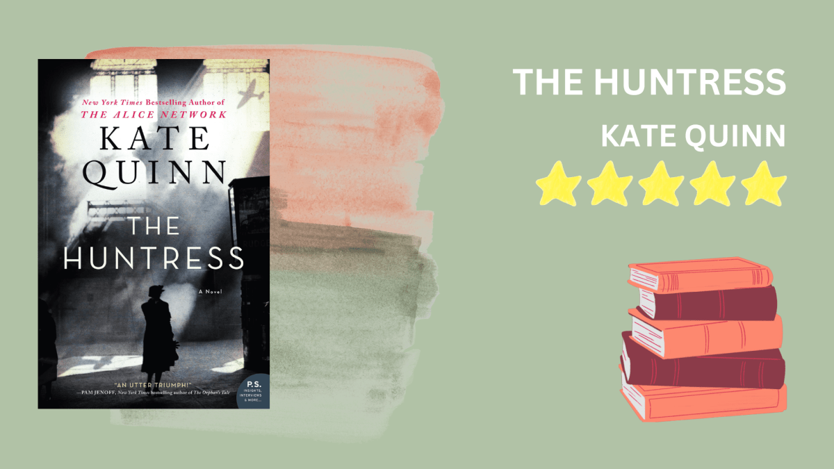The Huntress by Kate Quinn | book review | Upside-Down Books
